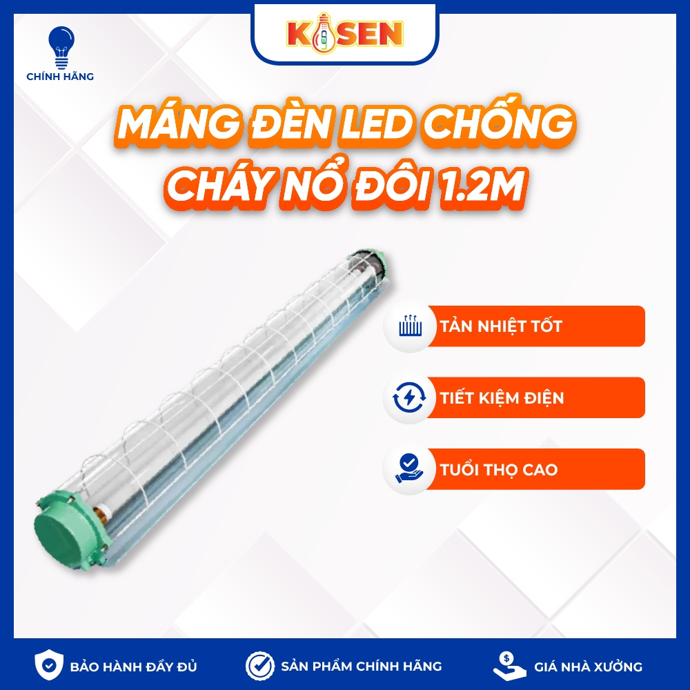 Máng Đèn LED Chống Cháy Nổ Kosen – Loại Đơn/Đôi 1.2M, An Toàn, Bền Bỉ (Chỉ Giao HCM)-[WXY52 ...