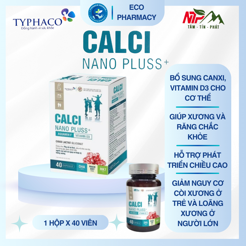 Viên Uống Bổ Sung Canxi Calci Nano Pluss+ - Bổ Sung Canxi, Vitamin D3 Cho Cơ Thể - TYPHACO ...