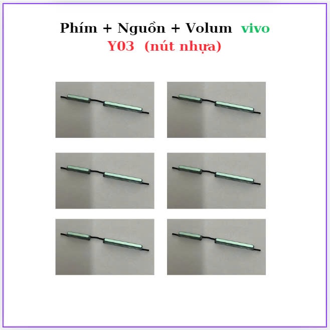 Phím nguon + Volum vivo Y03 (nút nhựa Ngoài) | Shopee Việt Nam