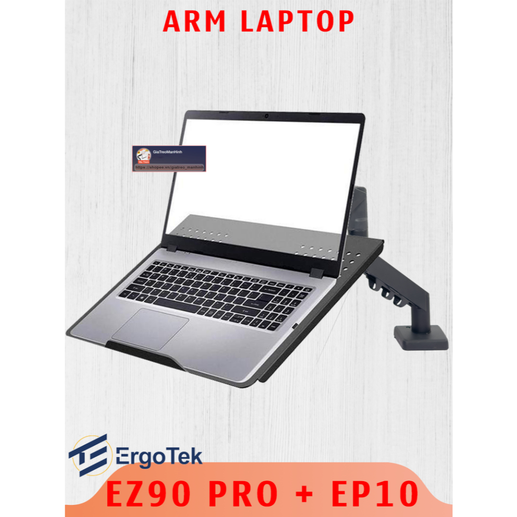 Combo EZ90 + EP10 - Arm Laptop - Combo Arm Laptop - Tay nâng laptop di ...