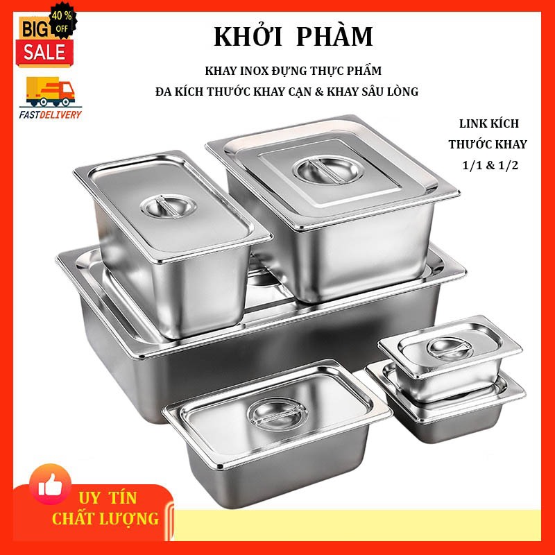 Khay inox đựng thực phẩm KHỞI PHÀM KP-FSP link 1/1- 1/2 khay phần khay cạn khay sâu lòng,loại ...
