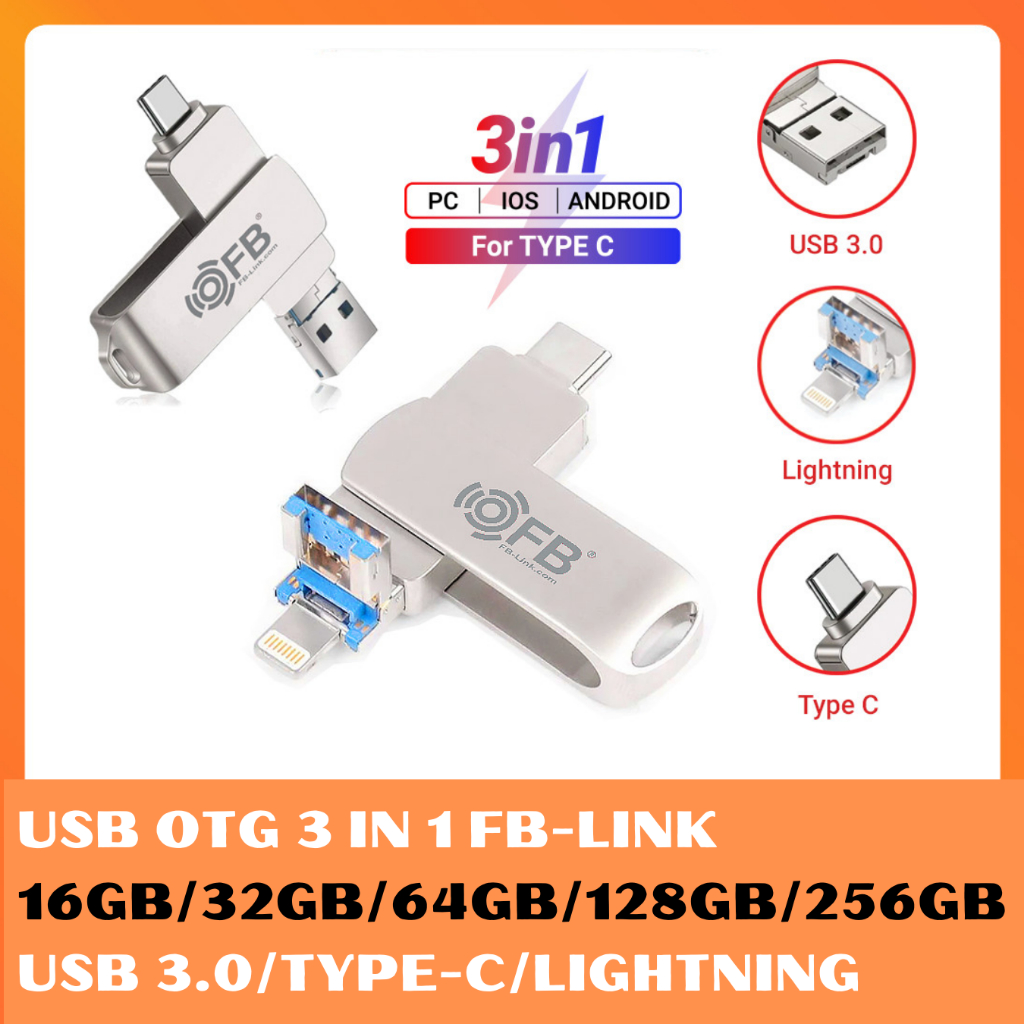 Ổ Đĩa USB OTG FB-LINK 16GB/32GB/64GB/128GB/256GB 3 In 1 Tốc Nhanh USB 3 ...