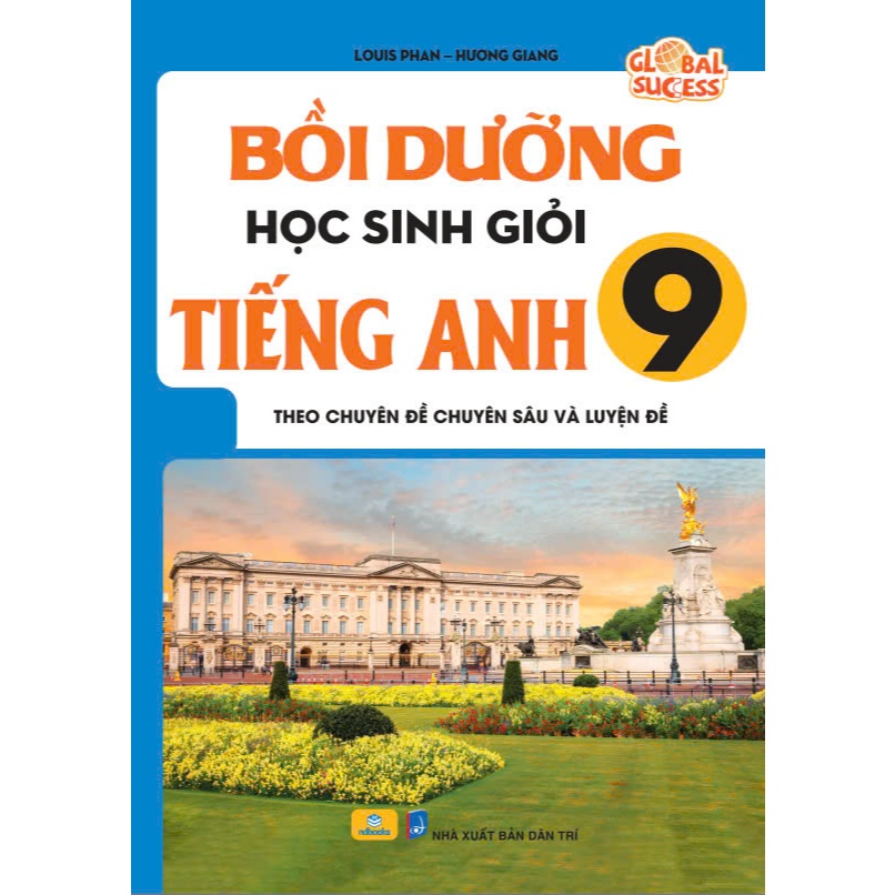 Sách - Bồi Dưỡng Học Sinh Giỏi Tiếng Anh 9 - Global Success - ndbooks | Shopee Việt Nam