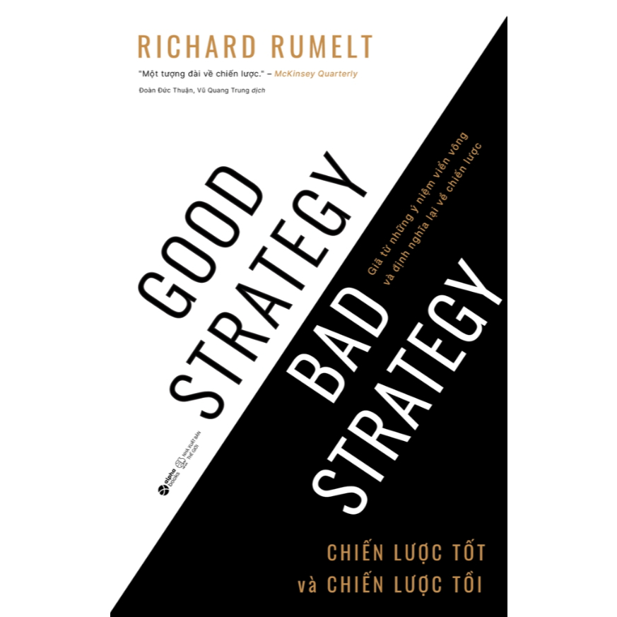 Sách - Good Strategy & Bad Strategy - Chiến Lược Tốt Và Chiến Lược Tồi ...