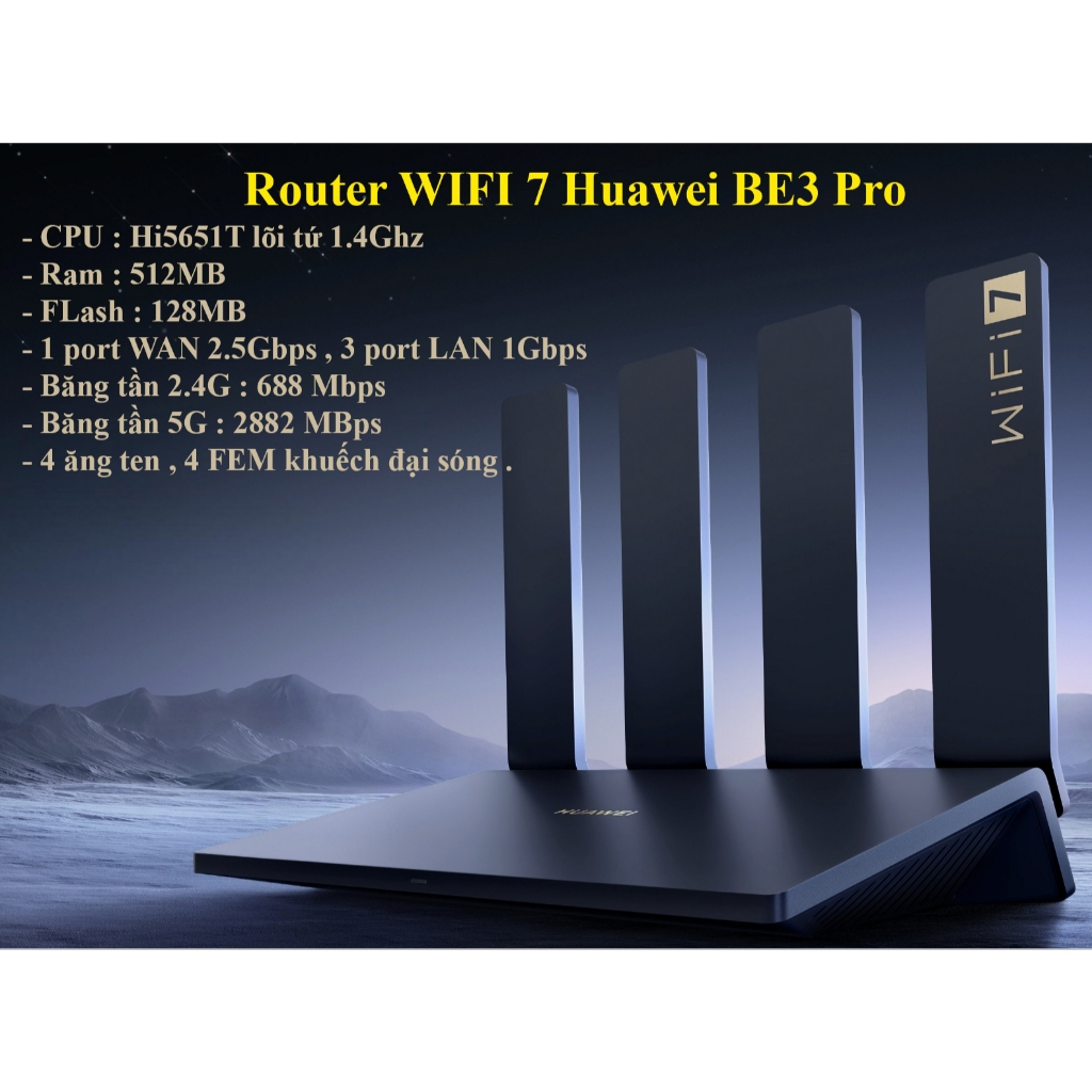 [BH 6 tháng] [New Seal] Router WIFI 7 Huawei BE3 pro , WAN 2.5Gbps - Chịu tải cao | Shopee Việt Nam