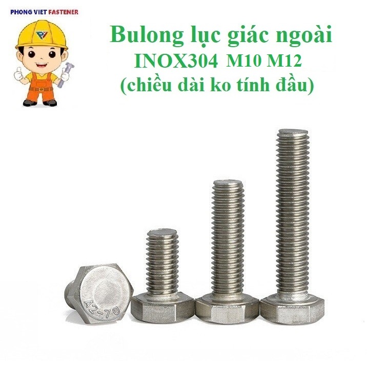 (INOX304) M10-M12 Bulong lục giác ngoài inox 304 M10, M12 | Shopee Việt Nam
