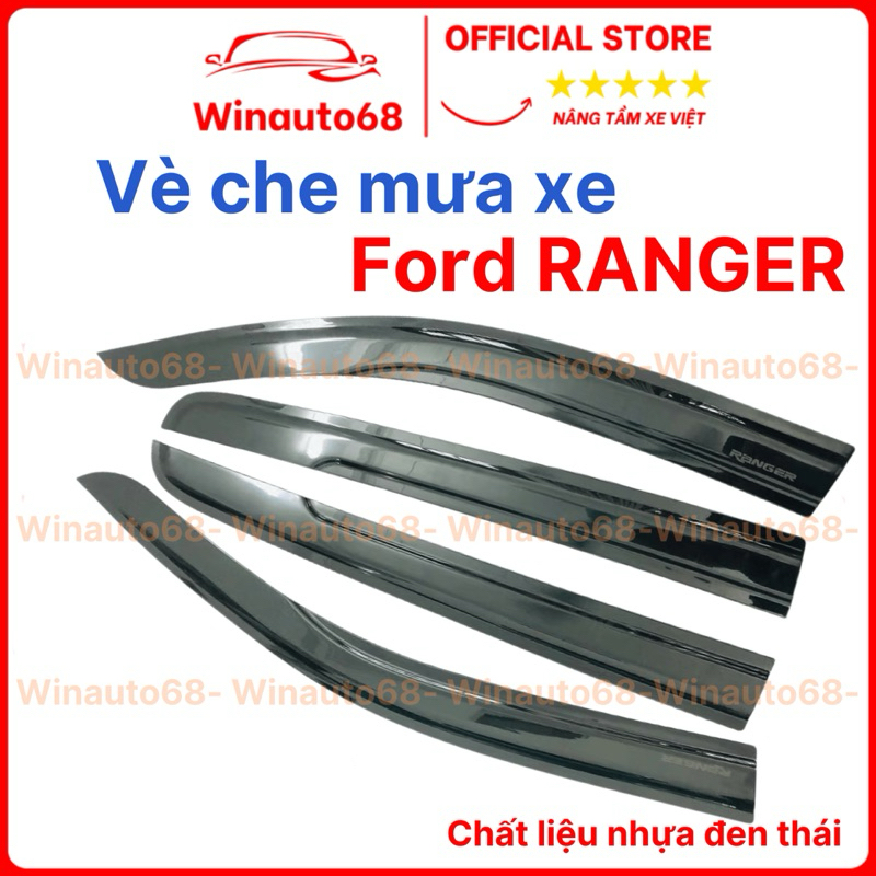 Vè che mưa xe Ford Ranger 2015- 2022, 2023,2024 nhựa đen thái dày cao ...
