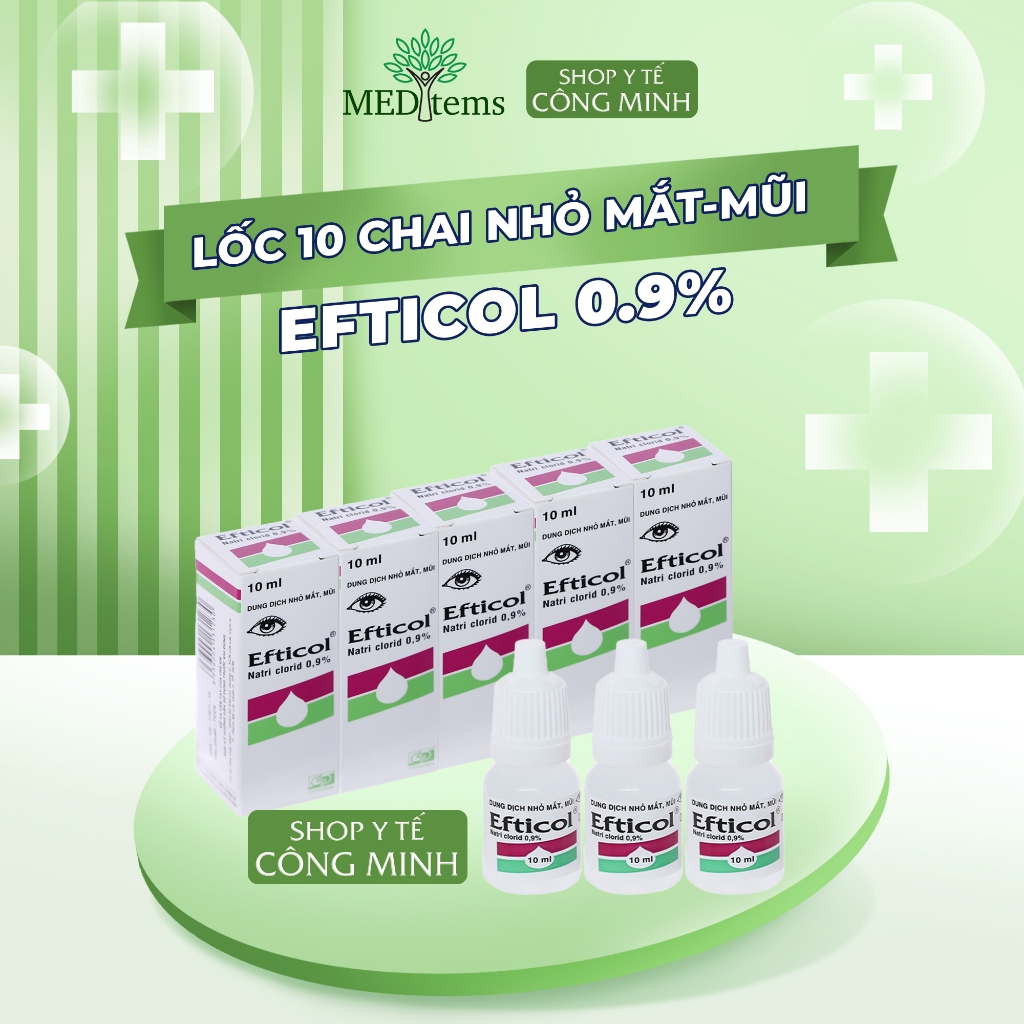 [LÓC 10 CHAI] Dung dịch nhỏ mủi, mắt EFTICOL 0,9% chai 10ml | Shopee ...