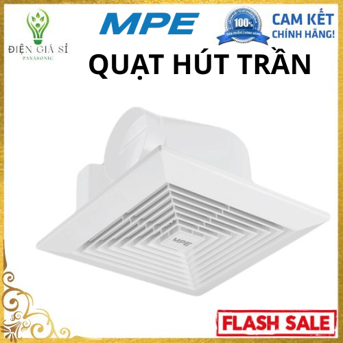 Quạt Hút Âm Trần (Có Ống) 22W, 25W, 27W Chính Hãng MPE, Bảo Hành 1 Năm ...