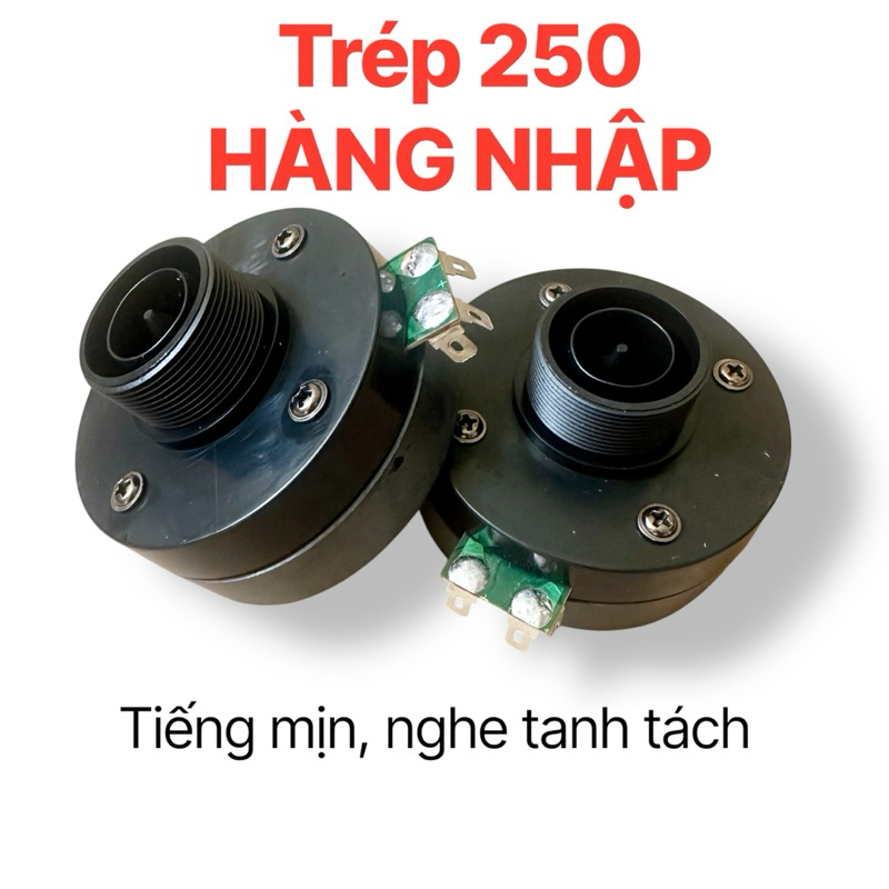 Loa Trép 250 hàng nhập, tặng tụ 1.5uf, từ 80, treble kèn 250 tiếng mịn chống hú | Shopee Việt Nam
