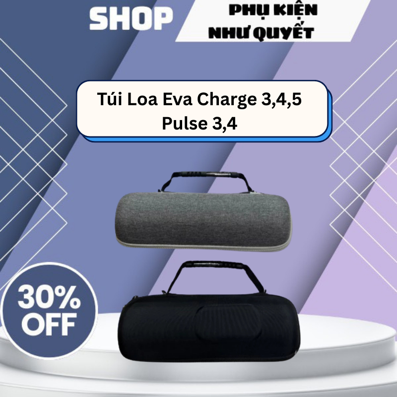 Túi Đựng Bảo Vệ Loa EVA Charge 4, Charge 5, Pulse 4, Pulse 3, LG PL7 ...