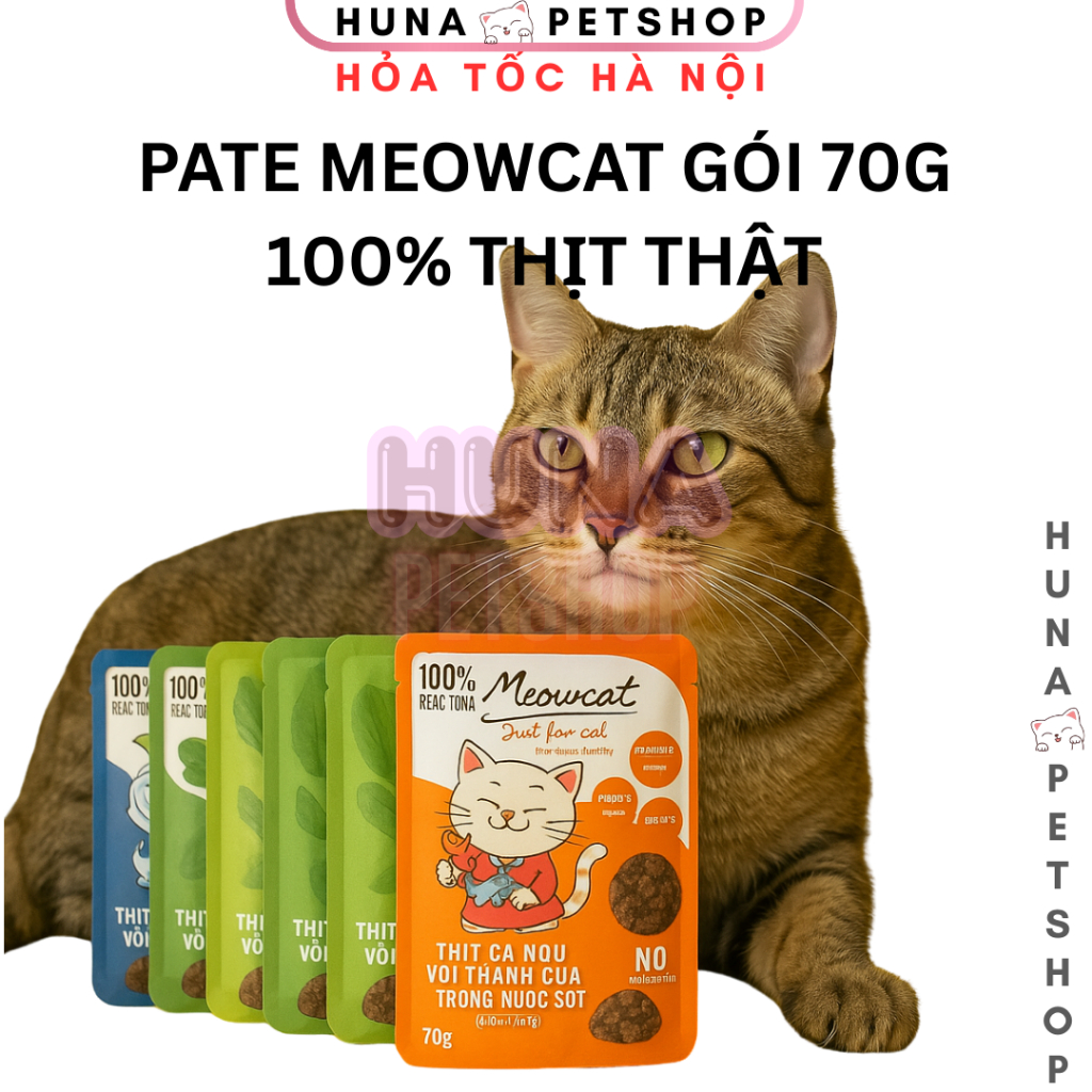 Hộp 12 gói Pate Cho Mèo Meowcat 70g – Vị Cá Ngừ Dinh Dưỡng Bổ Sung Taurine Omega 3 - Huna ...