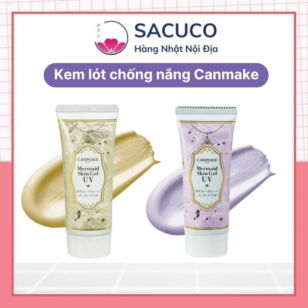 Kem lót chống nắng Canmake Mermaid Skin Gel UV SPF50+ PA++++ 40g - Nội địa Nhật | Shopee Việt Nam