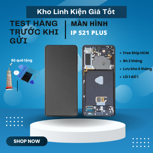 Màn hình tương thích SS S21 Plus / S21Plus / S21+ / G996 OLED (Tặng kèm keo) | Shopee Việt Nam