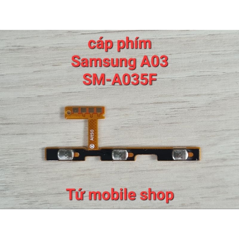Cáp phím nguồn , phím âm lượng Samsung A03 SM-A035F | Shopee Việt Nam