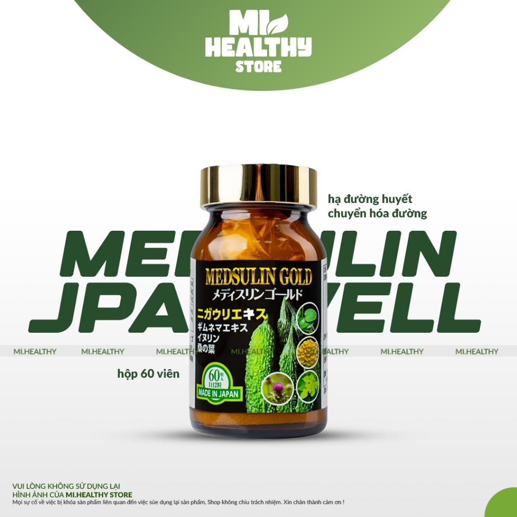 [NHẬP KHẨU CHÍNH NGẠCH] Medsulin Gold Jpanwell, Cải Thiện Chỉ Số Đường ...
