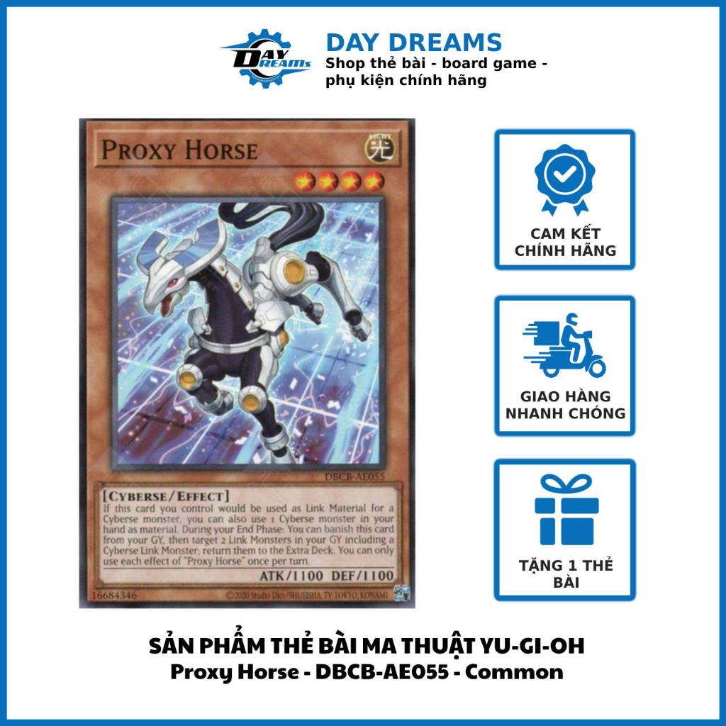 THẺ BÀI YUGIOH CHÍNH HÃNG: Proxy Horse - DBCB-AE055 - Common | Shopee ...