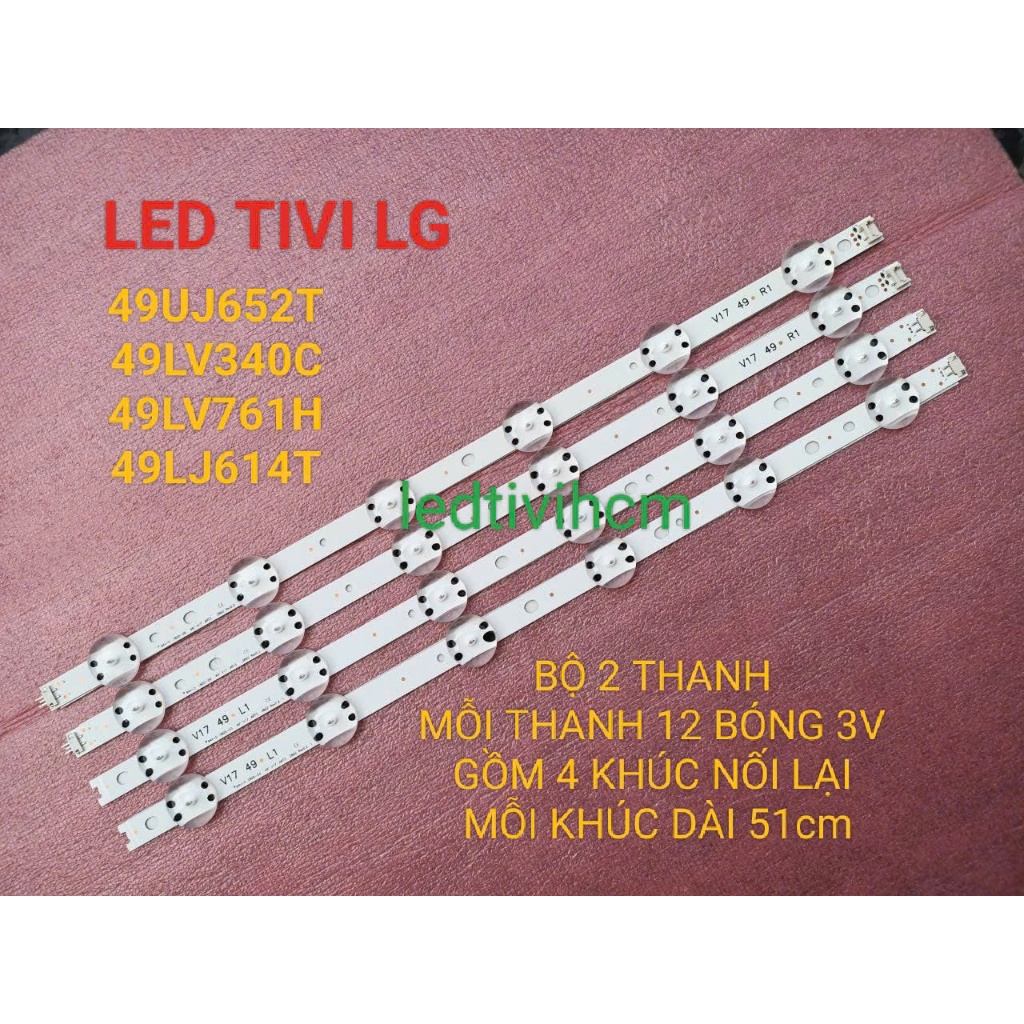HCM LED TIVI LG 49UJ652T 49LV340 49LV617H 49LJ614T MỚI 100%, BỘ 2 THANH ...