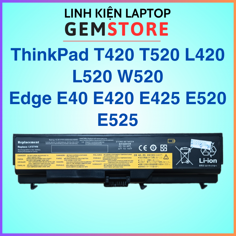 Pin Laptop Lenovo ThinkPad T420 T520 L420 L520 W520 Edge E40 E420 E425 E520 E525 - Pin Lenovo ...
