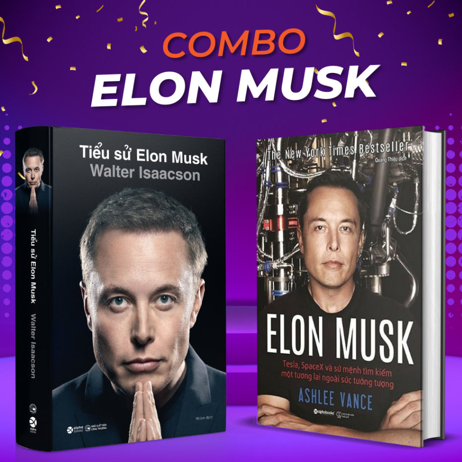 Bộ Sách Hay Về Tỷ Phú Công Nghệ Số 1 Thế Giới: Tiểu Sử Elon Musk + Elon ...