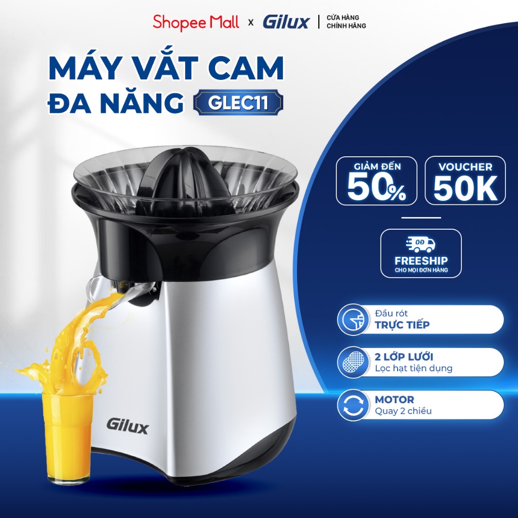 ( Độc Quyền Live Stream ) Máy Vắt Cam Gilux GLEC11 - Ép hoa quả 2 Chiều ...