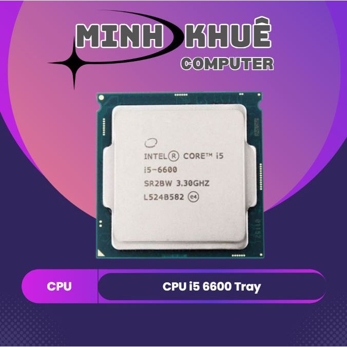 CPU i5 6600, i5 6500 Chạy Socket 1151V1 trên main H110 | Shopee Việt Nam