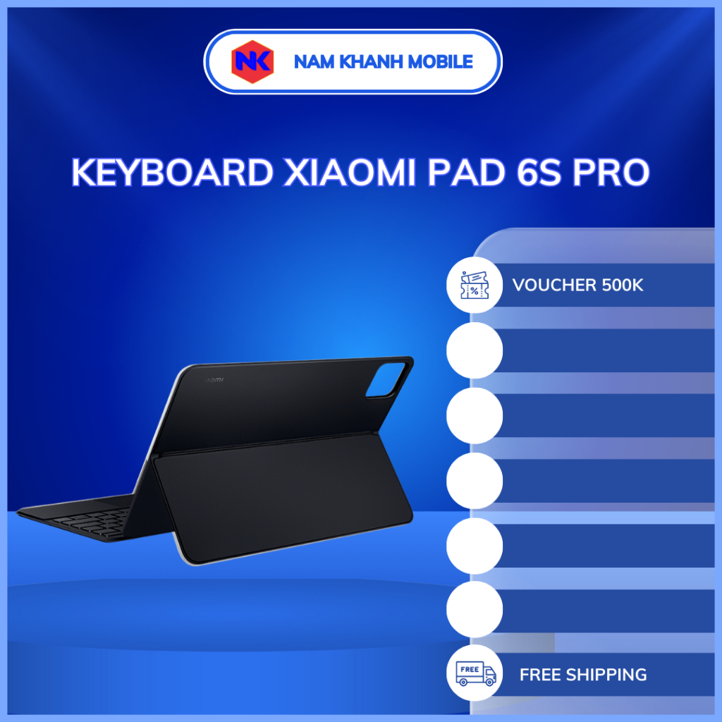 Bàn phím keyboard cho Xiaomi Pad 6s pro - Chính hãng - Nam Khanh Mobile ...