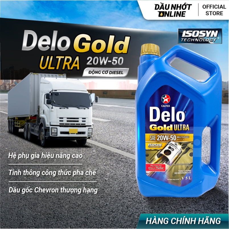 Caltex Delo Gold Ultra 20W-50/ 15W-40 - Dầu nhớt động cơ Diesel Xe tải ...