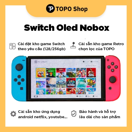 Switch Oled (Mod) Nobox kèm sạc Zin + đốc TV mini - cài sẵn game + App ...