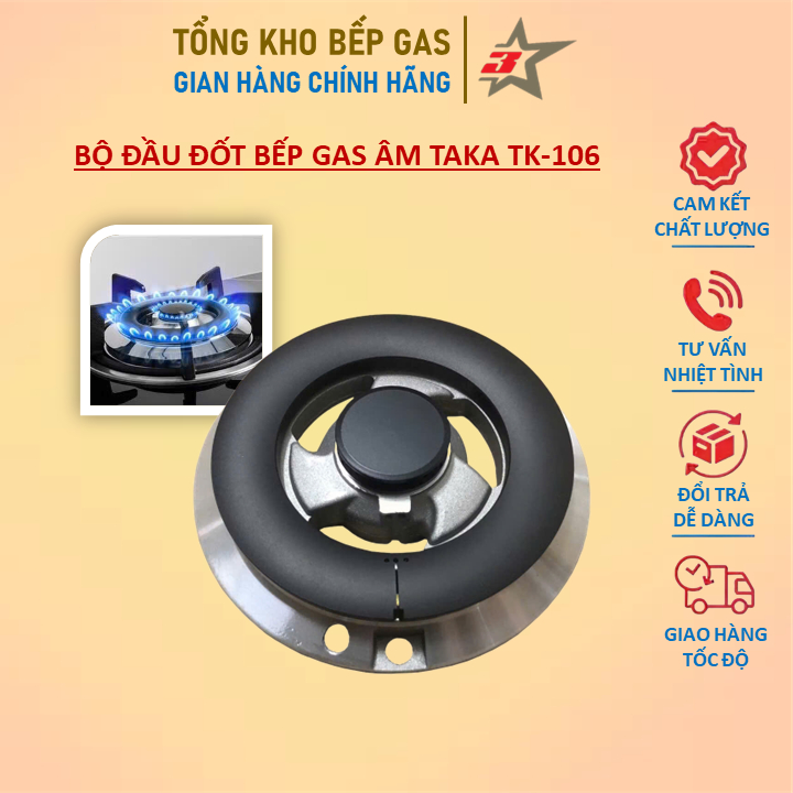 Bộ Đầu Đốt Bếp Gas Âm TAKA TK-106 và TAKA TK-106C | Shopee Việt Nam