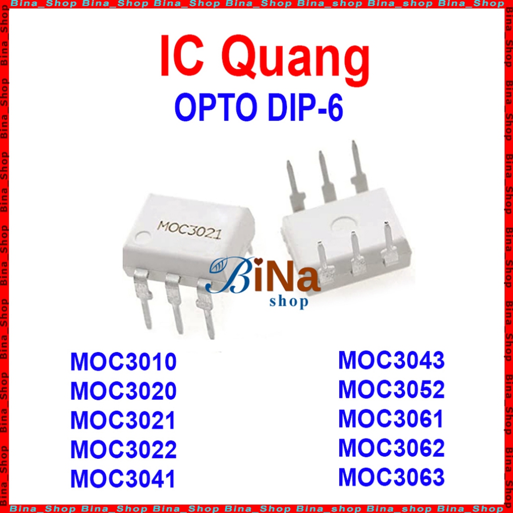 IC quang Opto DIP-6 MOC3020 MOC3021 MOC3022 MOC3023 MOC3041 MOC3043 ...
