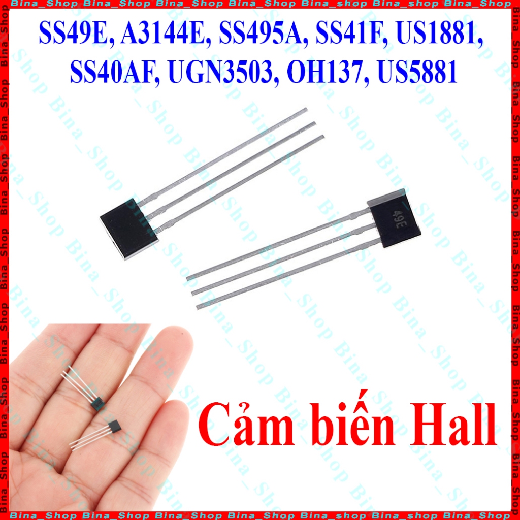 Cảm biến Hall SS49E SS495A A3144E TO-92 | Shopee Việt Nam