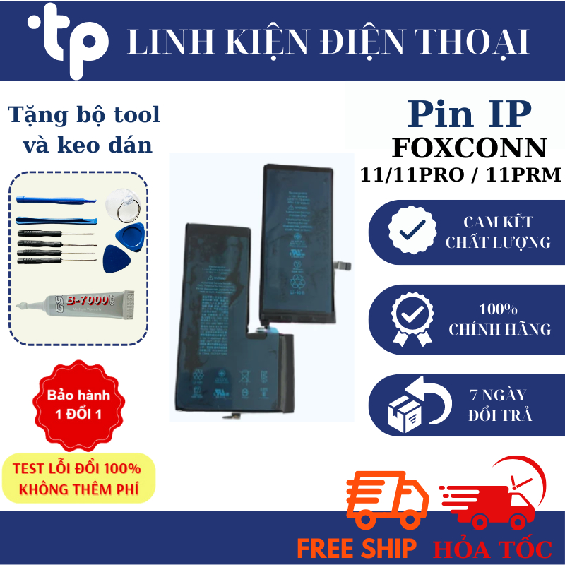 PIN FOXCONN _DLC dành cho IP 11/11PRO / 11PRM (tặng keo và tool ...