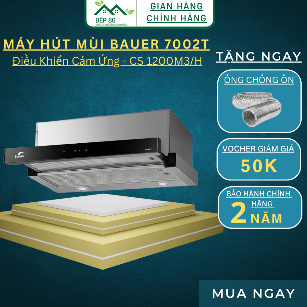 Hút mùi nhà bếp Bauer 7002T | Điều khiển dạng cảm ứng | Công suất ...