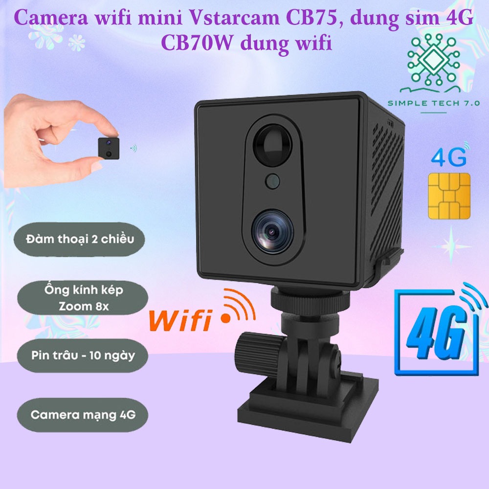 Camera wifi mini Vstarcam CB75, dùng sim 4G, CB70W dùng wifi, nhỏ gọnPin sạc 3000mah. | Shopee ...