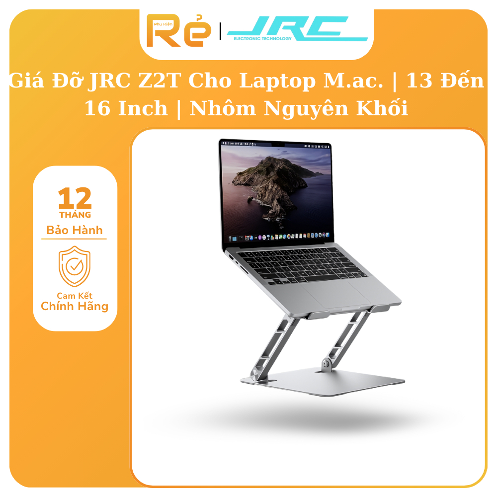 Giá Đỡ JRC Z2T Cho Laptop M.ac. | 13 Đến 16 Inch | Nhôm Nguyên Khối ...