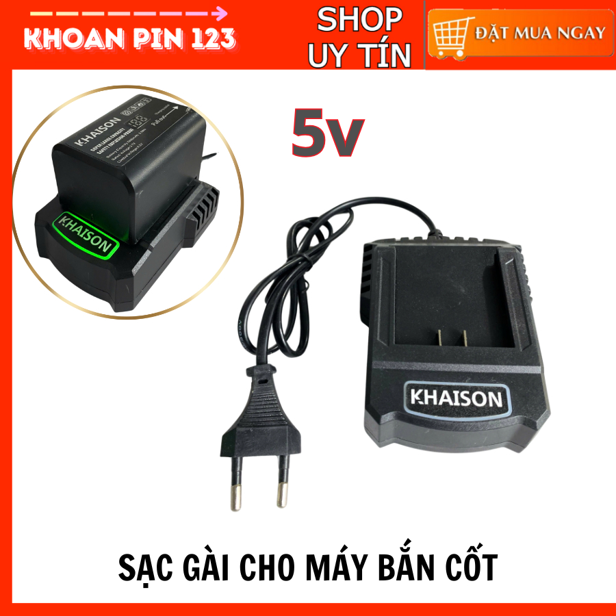 Sạc gài KHAISON cho máy bắn cốt, máy cân bằng laser 5v có đèn báo sạc ...