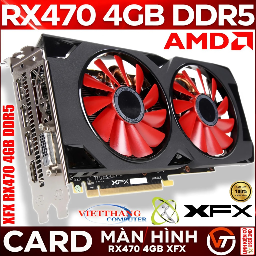VGA - Card Màn Hình XFX Radeon RX470 4GB DDR5 đã qua sử dụng còn đẹp ...
