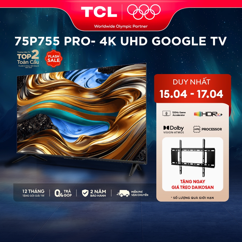 [Shopee - Lắp đặt 0Đ HN HCM] Google Tivi TCL 4K 120Hz 75P755 PRO TV 75 Inch P755 | Shopee Việt Nam