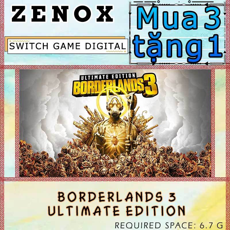 Game Nintendo Switch Borderlands 3 Ultimate Edition Mua 3 tặng 1（Bản kỹ ...