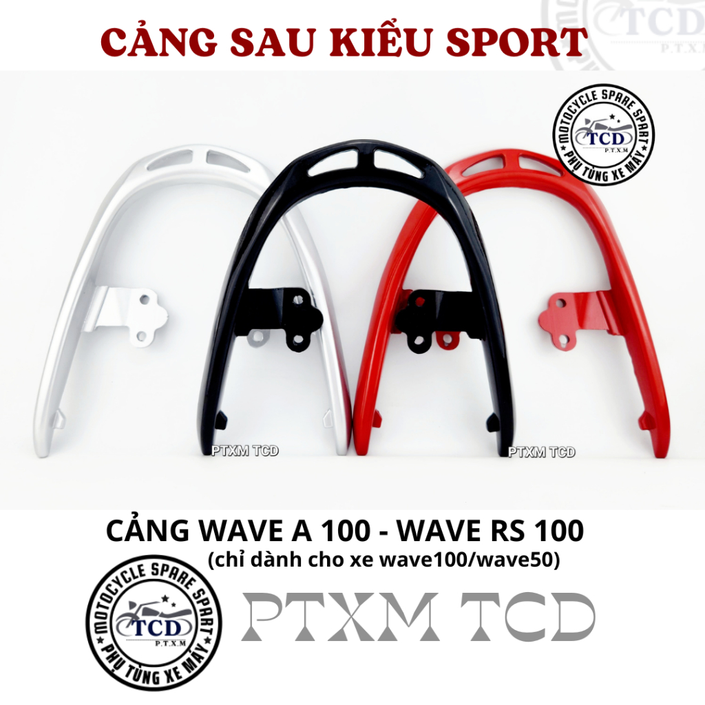 Cảng sau kiểu Sport (chỉ dành cho Wave 100/ Wave 50) các dòng xe WAVE A ...