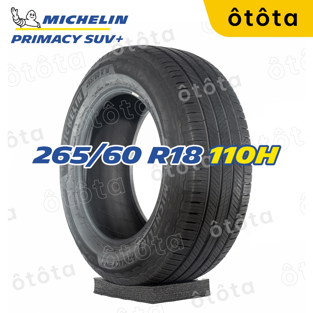 Lốp ô tô Michelin 265/60 R18 110H Primacy SUV+ – Chính Hãng BH 6 năm (265/60R18, 265 60 R18 ...