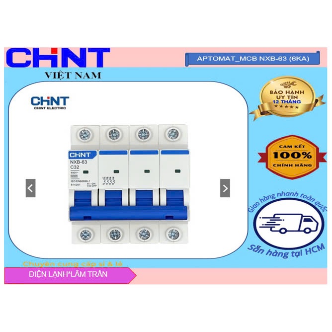 (HÀNG CHINT*CHÍNH HÃNG) NXB-63-4 PHA : CB TÉP CHINT-APTOMAT MCB 4 PHA CHINT-DÒNG CẮT 6KA CHINT ...