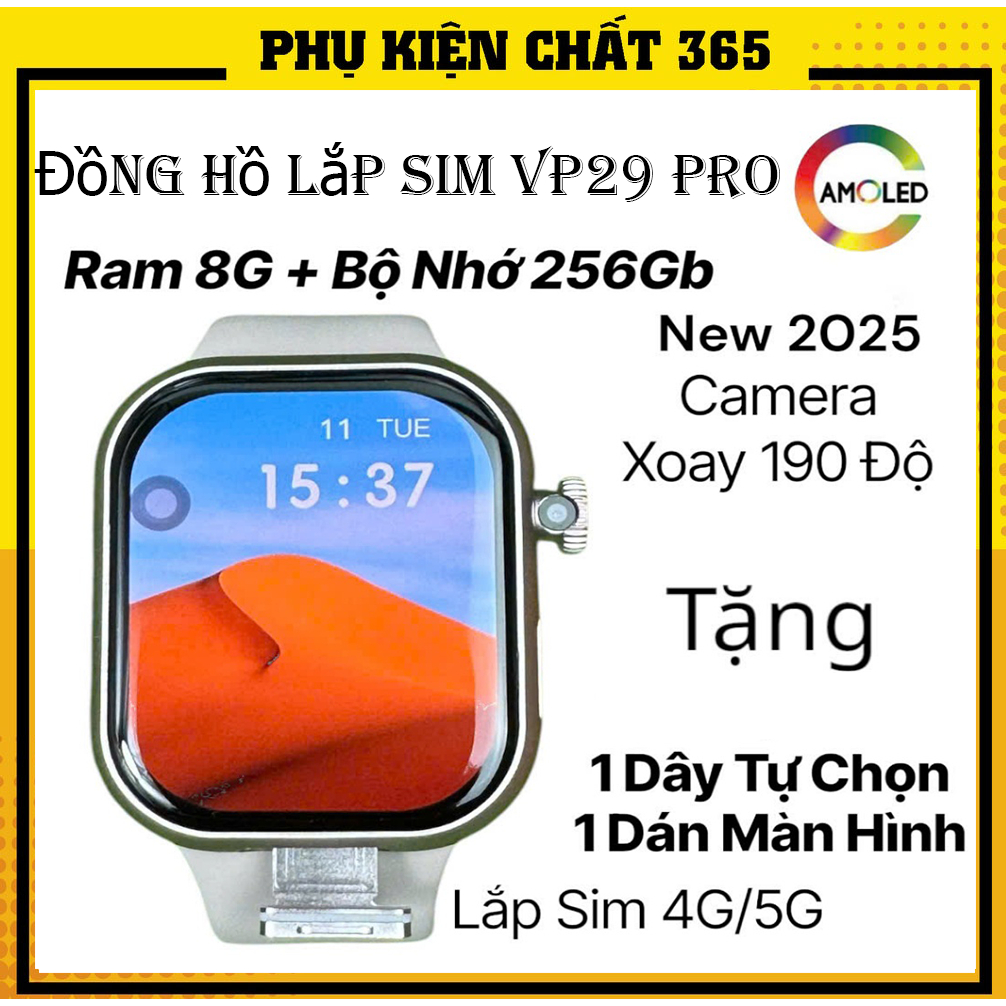 ( Ram8G+256Gb ) Đồng Hồ Lắp Sim VP29 Pro Max Nâng cấp mới 2025, Màn Super Amoled, Camera 190 ...