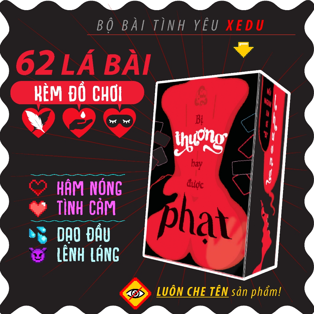 Bộ Bài Tình Yêu XEDU- Thương Hay Phạt, Drinking Game 18,Đồ chơi tình yêu,Bài Thật Hay Thách,Quà ...