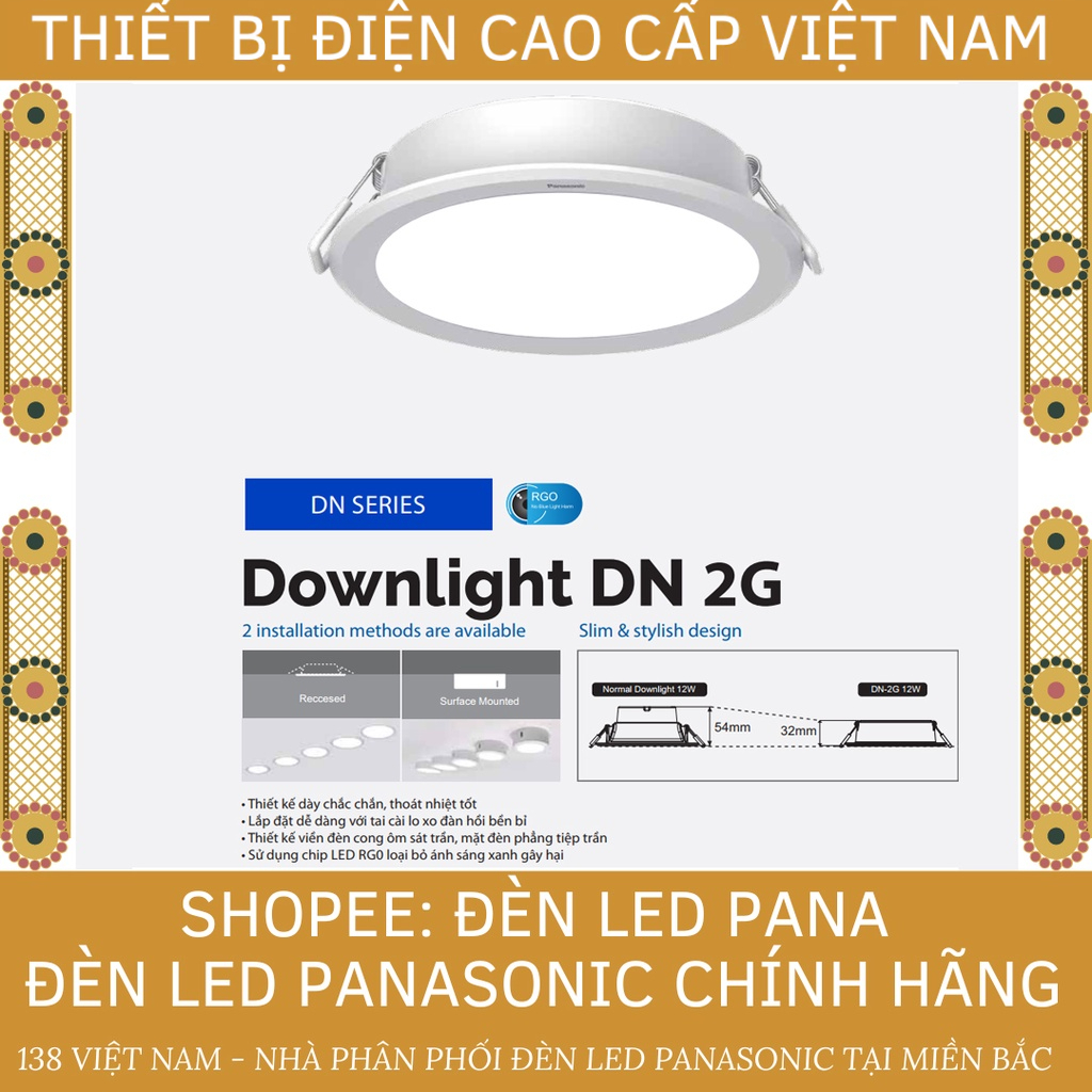 (Panasonic) Đèn Led âm trần Panasonic Downlight DN 2G, dùng chip RG0 loại bỏ ánh sáng xanh gây ...