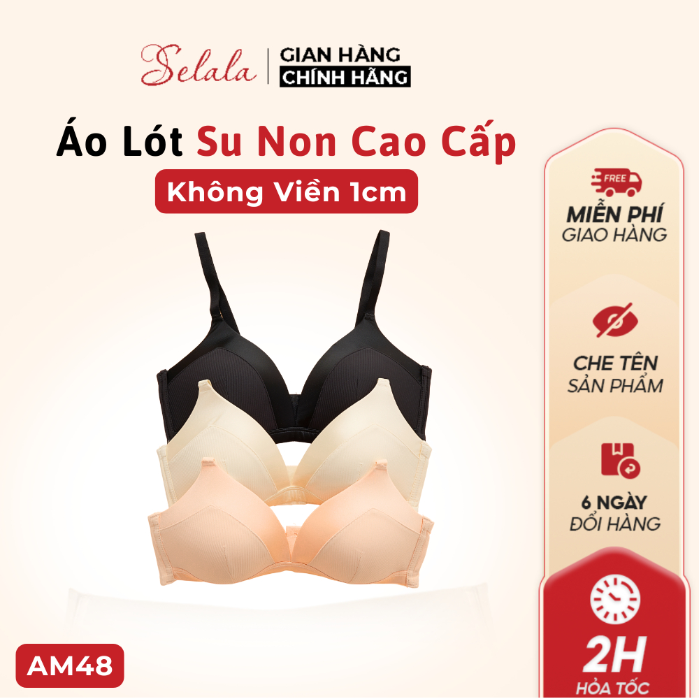 Áo Lót Nữ Selala Chất Su Gân Phối Lụa Không Gọng Đệm Mỏng 1cm AM49 ...