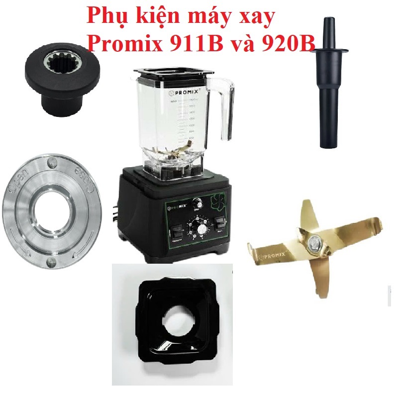 Phụ kiện máy xay Promix PM 911B và PM 920B | Shopee Việt Nam