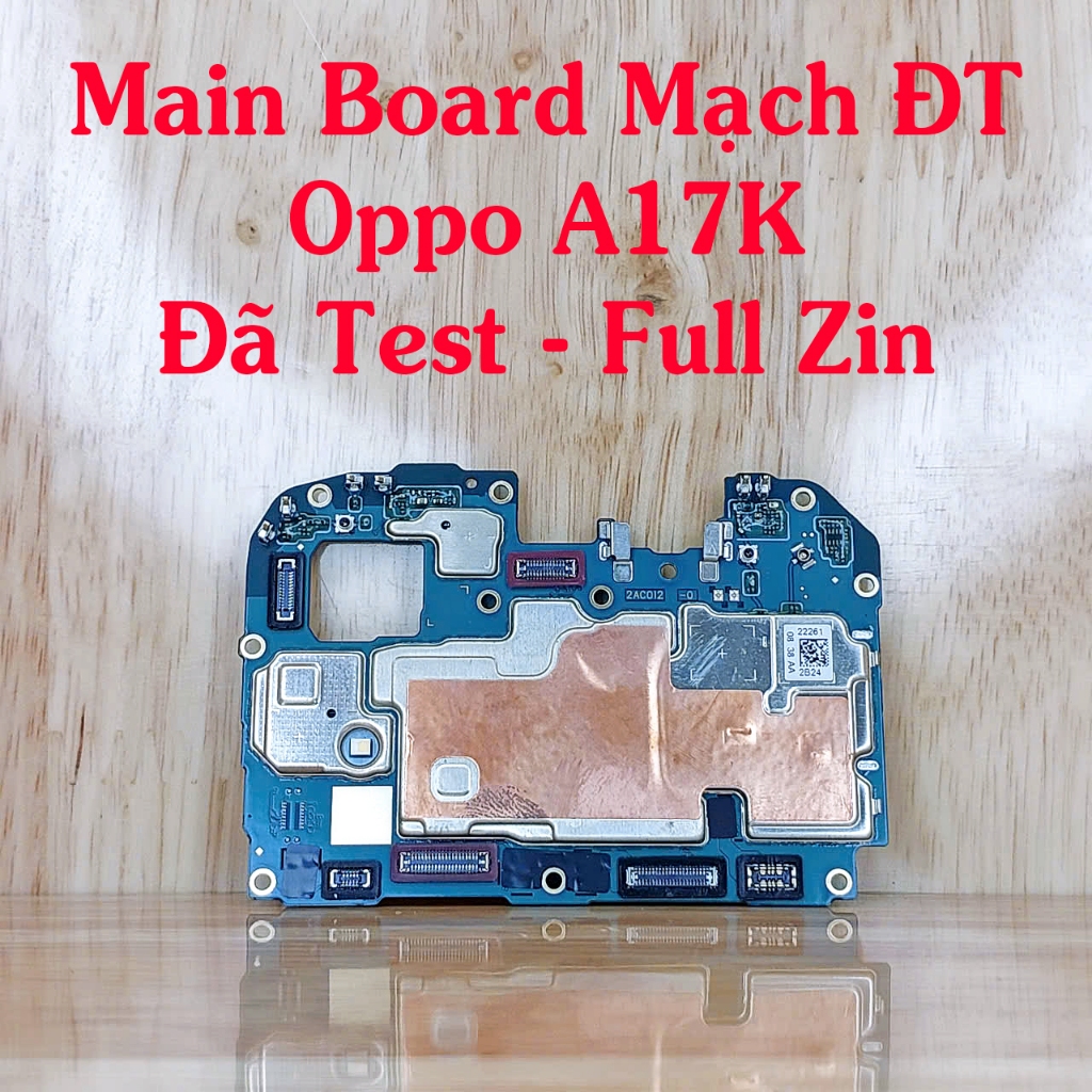 Main Board Mạch Điện Thoại Oppo A17K - CPH2471 Ram 3G / Bộ Nhớ 64GB, Đã ...