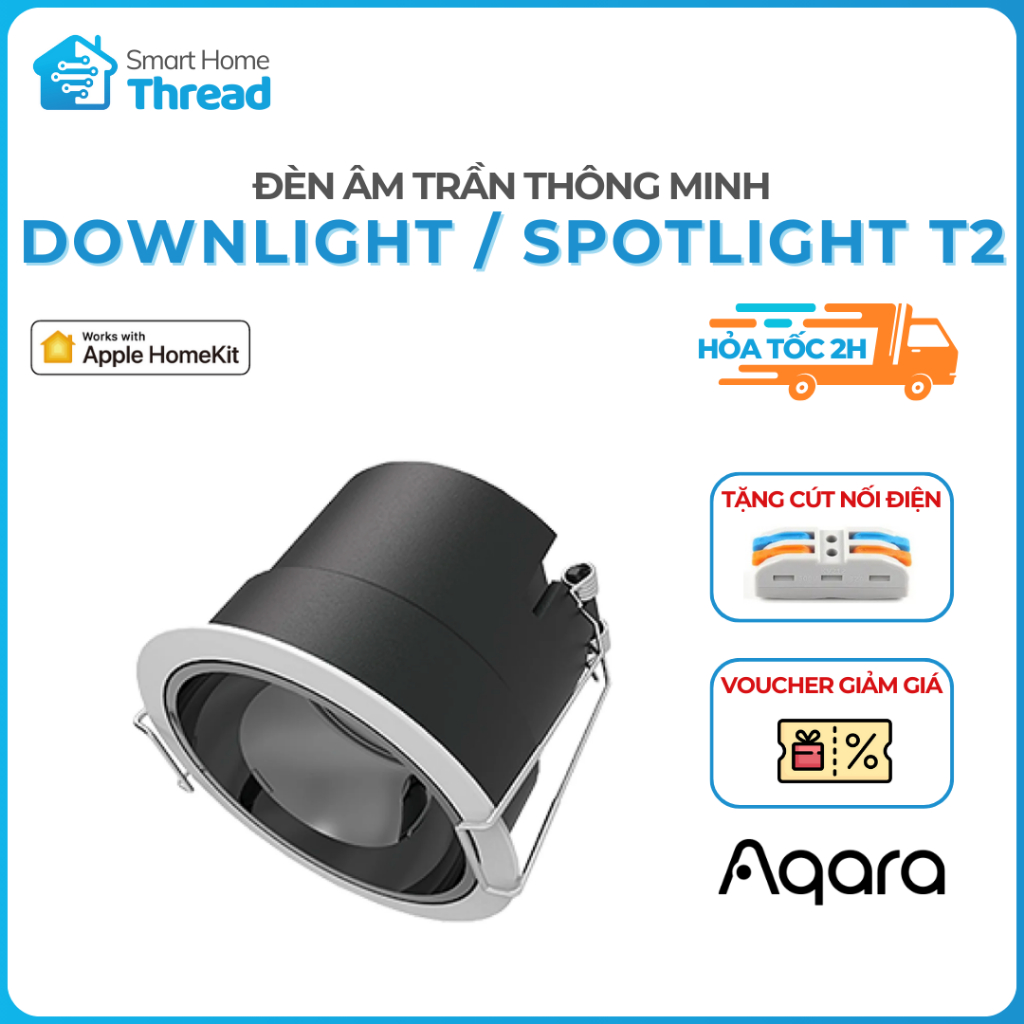 Đèn Âm Trần Downlight / Spotlight Aqara T2, Tương Thích Apple Homekit ...